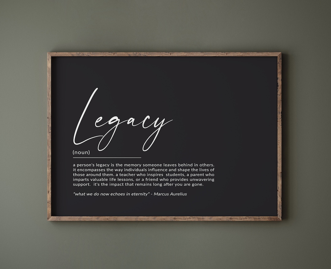 Legacy Definition Poster, Difference Maker Gift for Teacher Coach ...