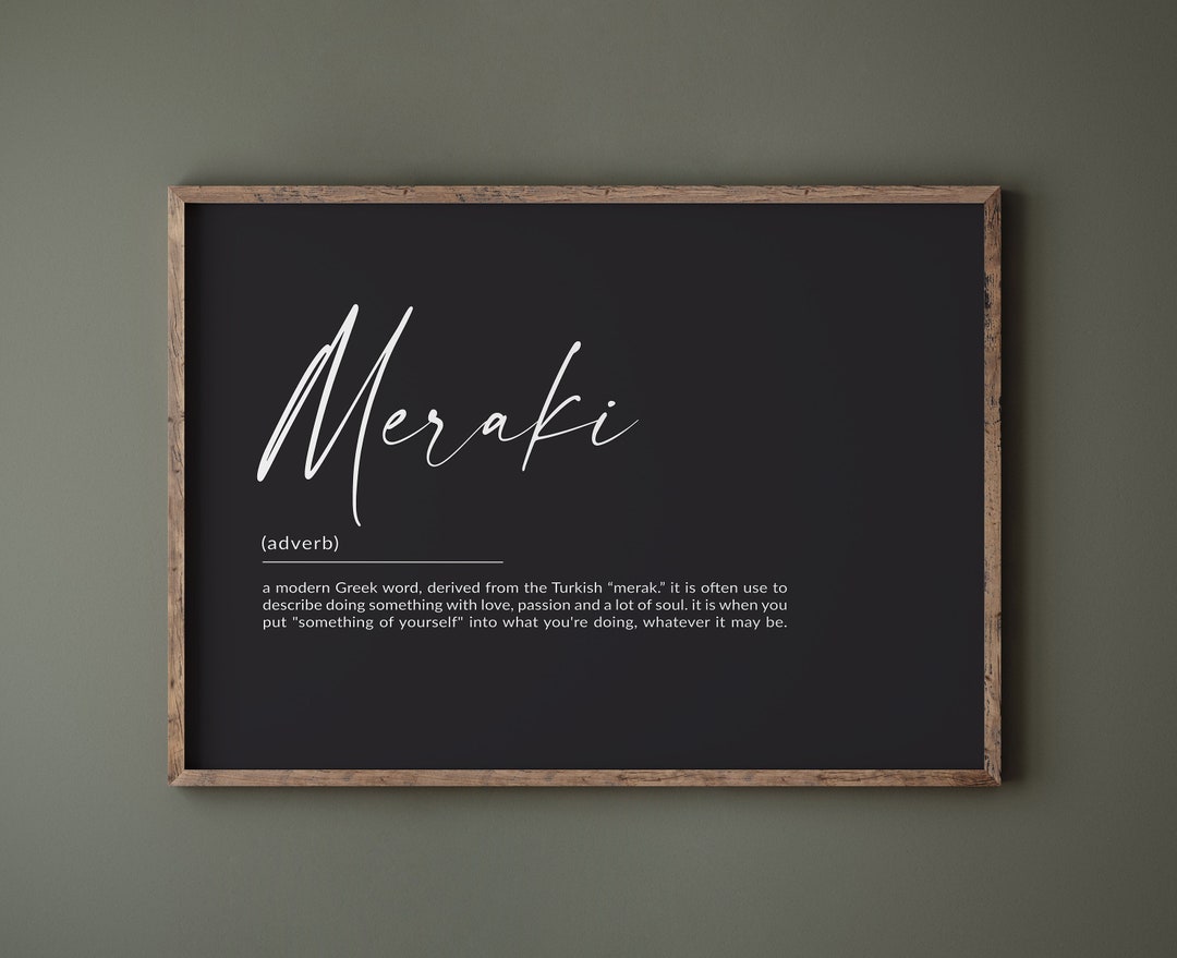 Meraki Print, Meraki Definition Poster, Meraki Wall Art, Greek ...