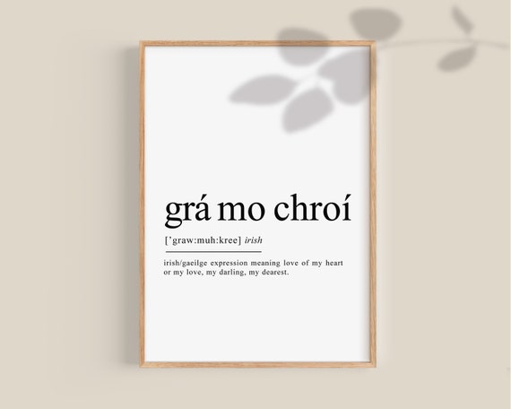 Grá Mo Chroí Print Irish Language Gaeilge Print Irish Print | Etsy