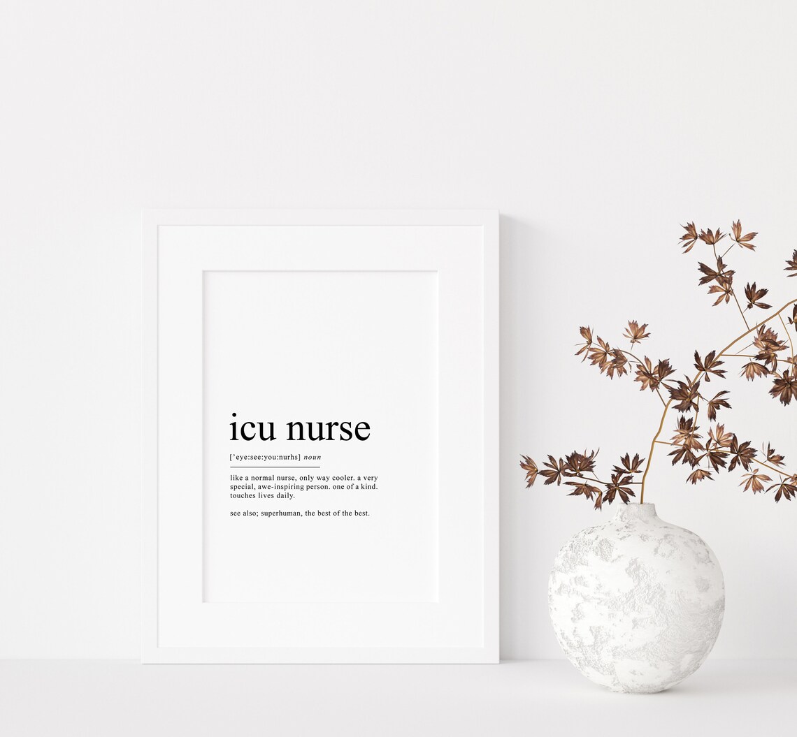ICU Nurse Definition Print ICU Nurse Poster Nurse Print - Etsy