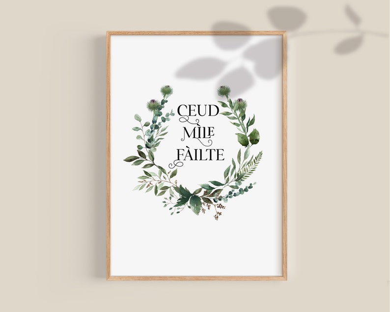 Ceud Míle Fáilte Scottish Gaelic Print Scots Gaelic Wall - Etsy