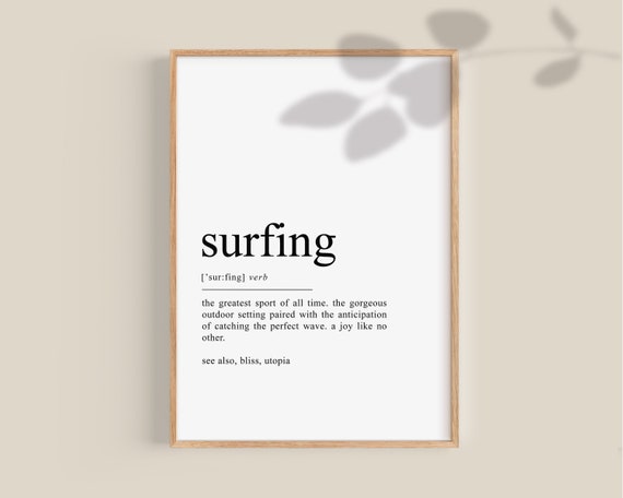 Surfing Poster Surfing Definition Print Surfing Print | Etsy