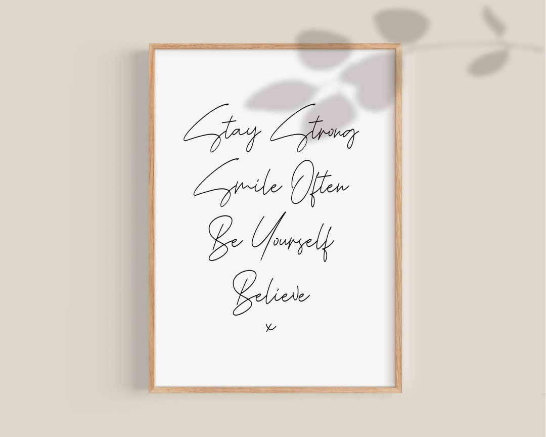 Motivational Quotes, Inspirational Quote, Stay Strong Be Yourself Quote ...