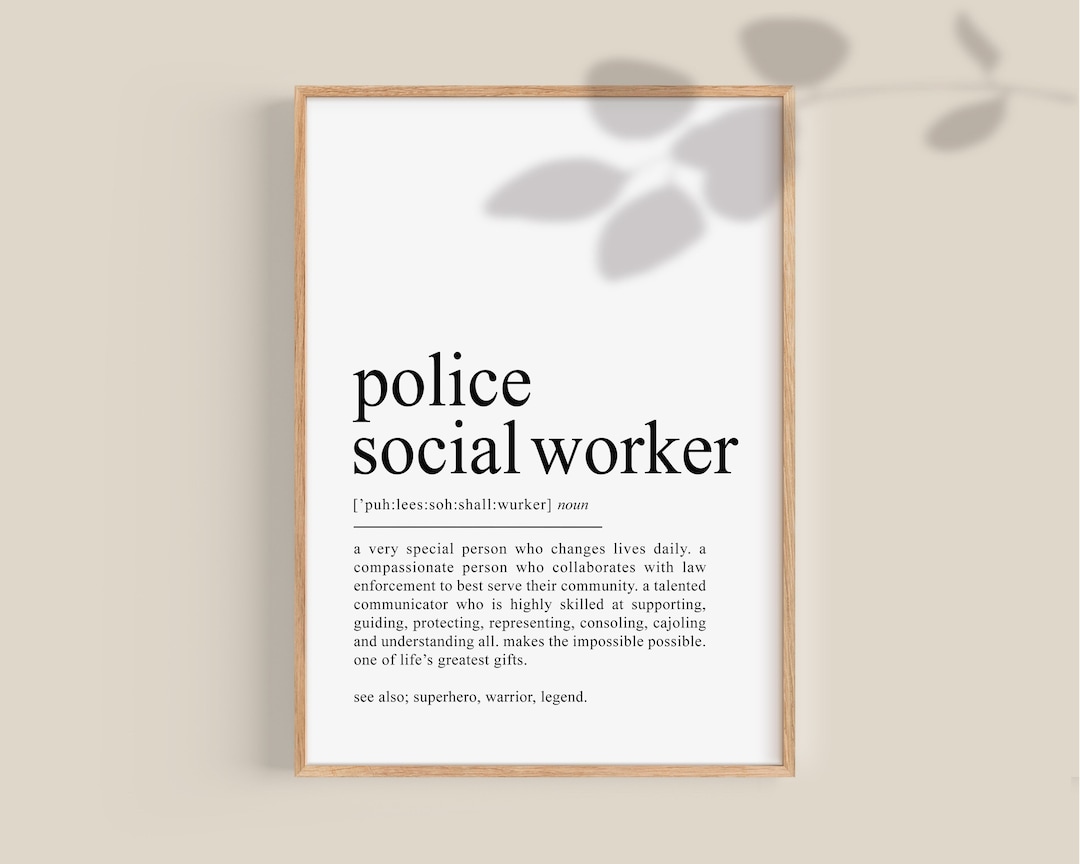 Police Social Worker Gift, Social Worker Definition Print, Social Work ...
