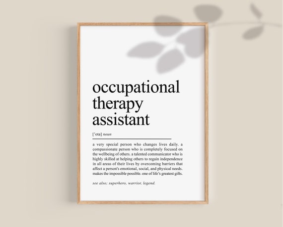 Occupational Therapy Assistant Quotes Occupational Therapy Assistant