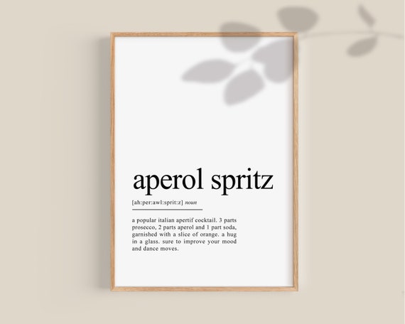 Aperol Spritz Definition Aperol Spritz Print Cocktail Art - Etsy