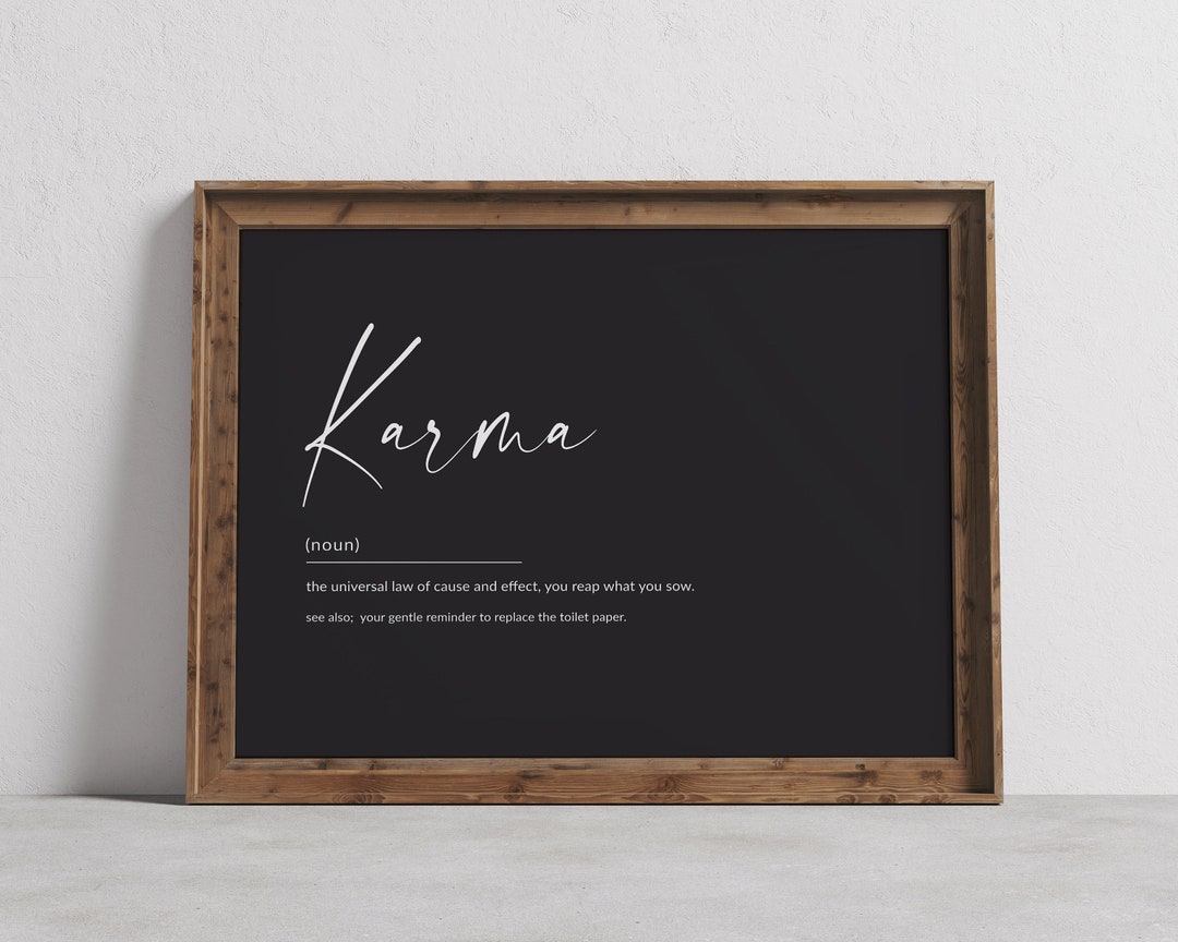 PRINTABLE Funny Karma Print, Karma Definition Poster, Karma Wall Art ...
