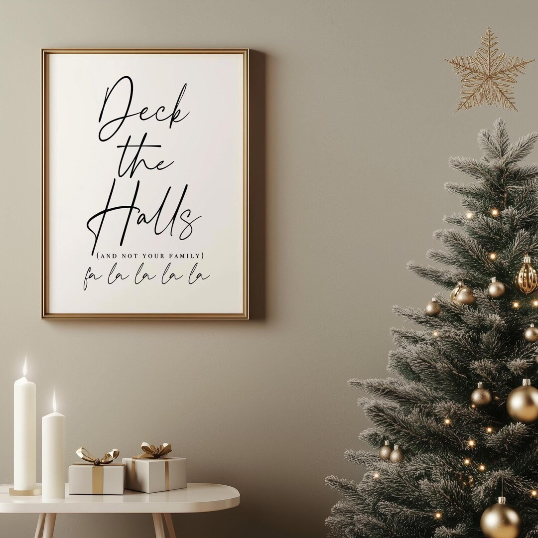 Deck the Halls Christmas Print Printable Christmas Wall Art Funny ...