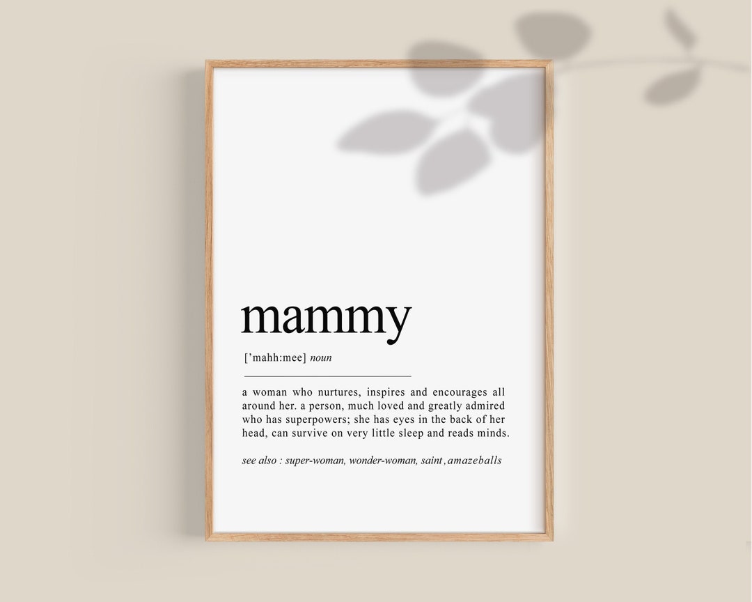 Mammy Definition Print, Irish Mammy Wall Art, Mammy Gift, Gifts for Mom ...