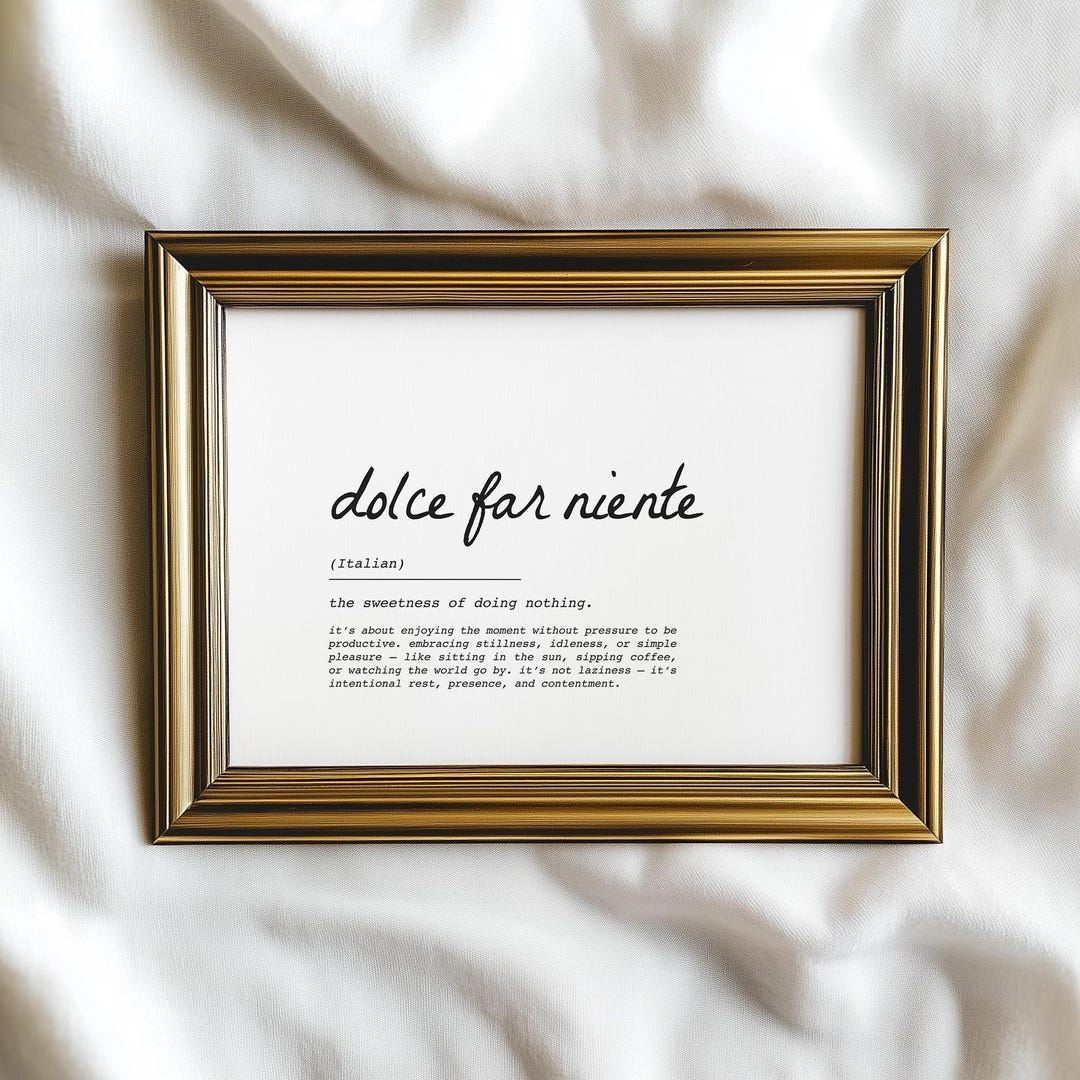 Dolce Far Niente Definition Print Mindfulness Wall Italian Wall Decor ...