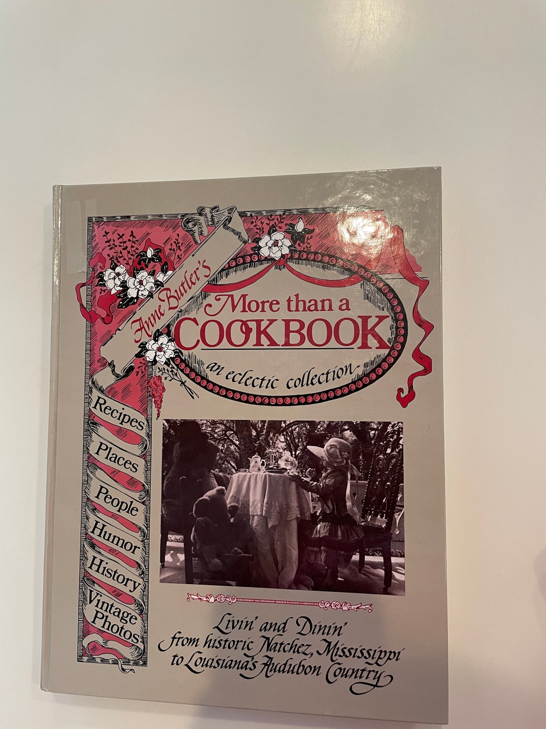 Anne Butler's More Than a Cookbook an Eclectic Collection 4th Printing ...