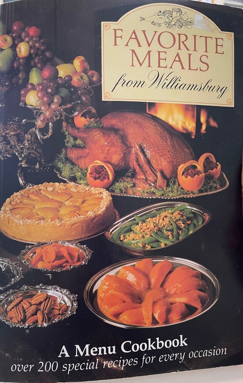 Favorite Meals From Williamsburg A Menu Cookbook 3rd Printing - Etsy