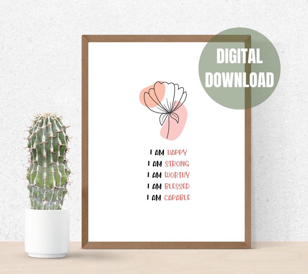 Self-love Art, Positive Affirmations, Printable Wall Art, Botanical Art ...