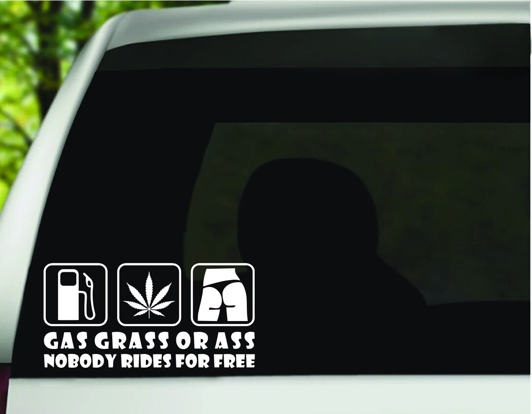Gas Grass or Ass Car Funny Car Decal - Etsy
