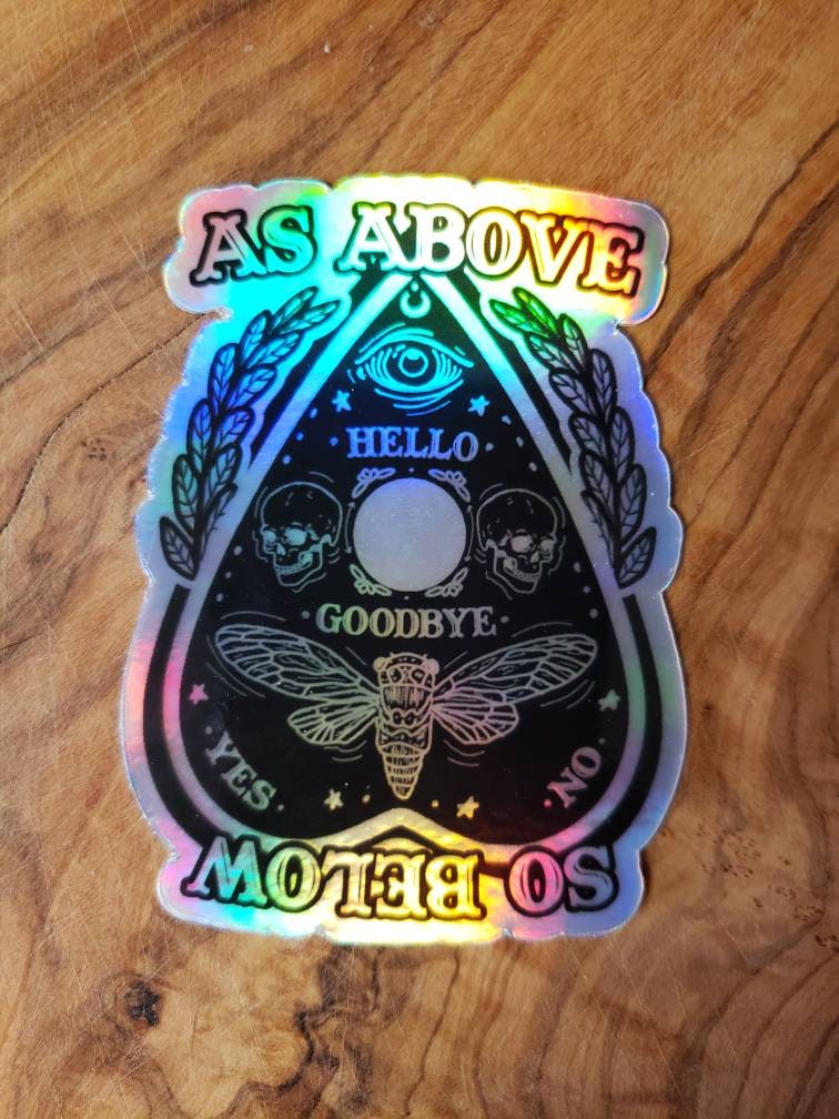 As Above so Below Holographic Sticker - Ouija Planchette Decal - Witchy ...