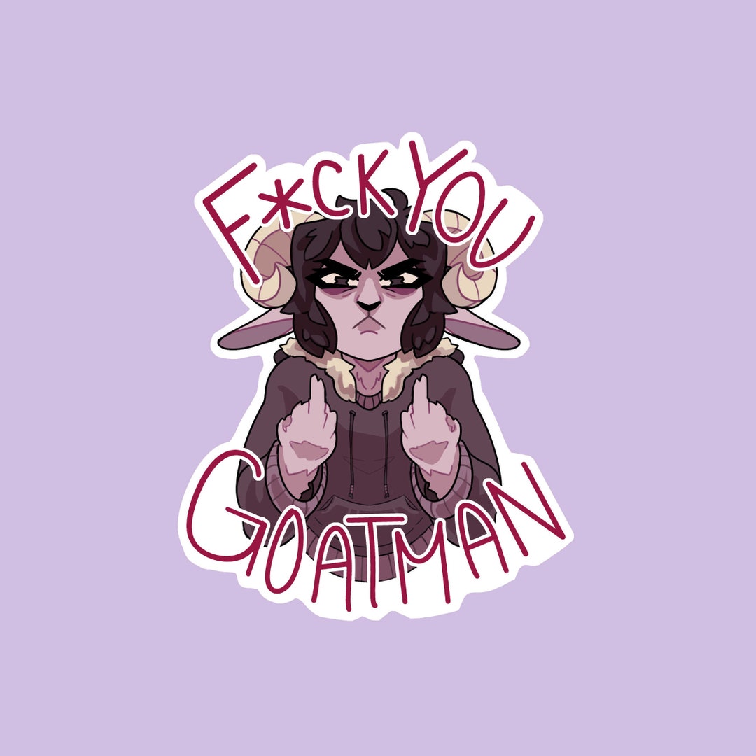 Fuck You Goatman Sticker - Etsy
