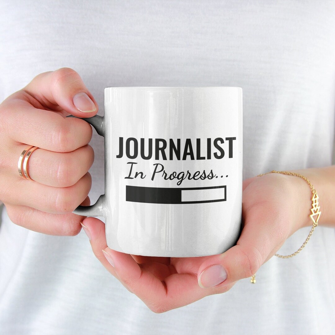 Journalist in Progress Mug, Gift for Journalist, Graduation Gifts ...