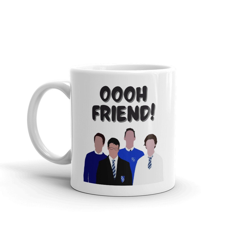 Oooh Friend Inbetweeners Mug Inbetweeners TV Show UK - Etsy UK