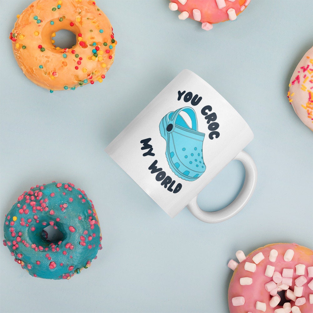 Croc Meme Mug You Croc My World Mug Valentines Meme Gifts | Etsy