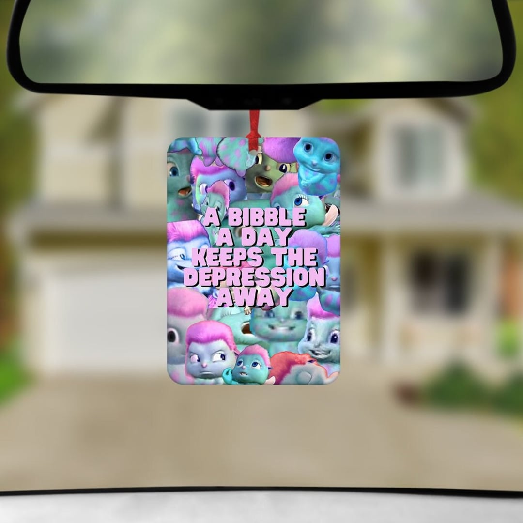 Bibble Air Freshener, Funny Saying, Bibble Meme Car Air Freshener ...
