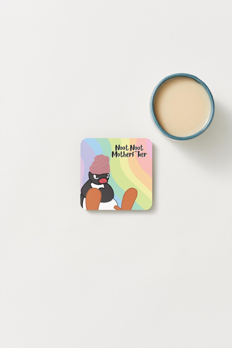 Funny Noot Noot Coaster, Funny Penguin Coaster, Funny Coasters ...