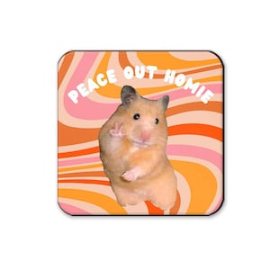 Peace Hamster Meme Drinks Coaster - Funny Meme Gifts - Mug Coaster ...