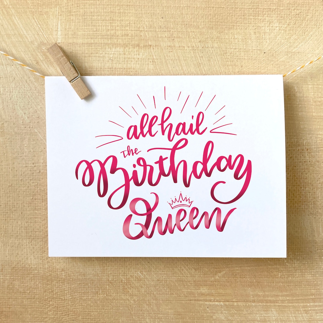 Birthday Queen Card, Download and Print Greeting Card, Blank Inside ...