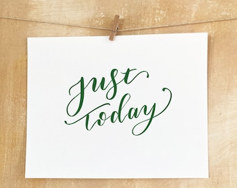Just for Today Poster - Etsy