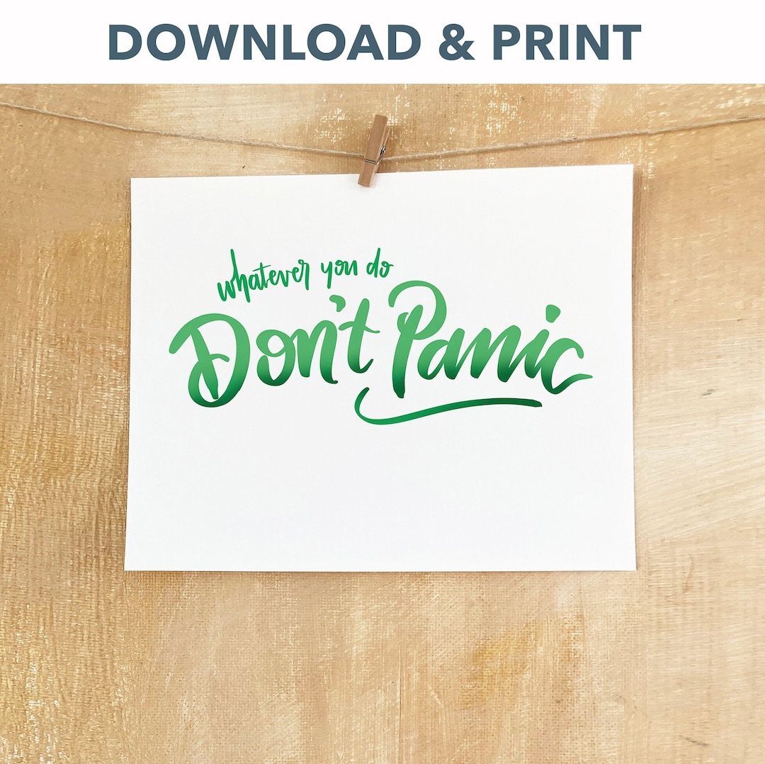 Don't Panic Inspirational Quotes Wall Art Printable, Anti Anxiety Gift ...