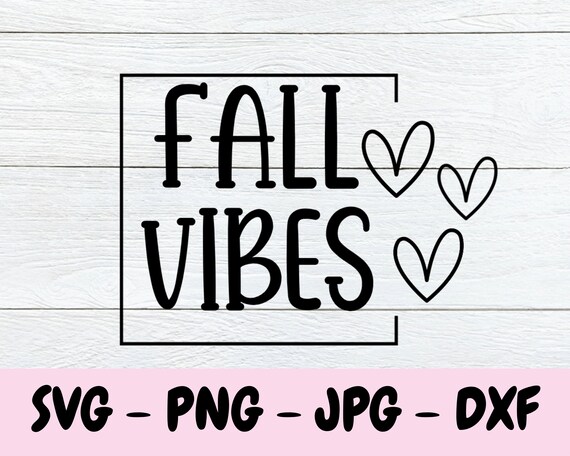 Fall Vibes Svg Clipart for Fall Fall Png Shirt Mug Cut - Etsy