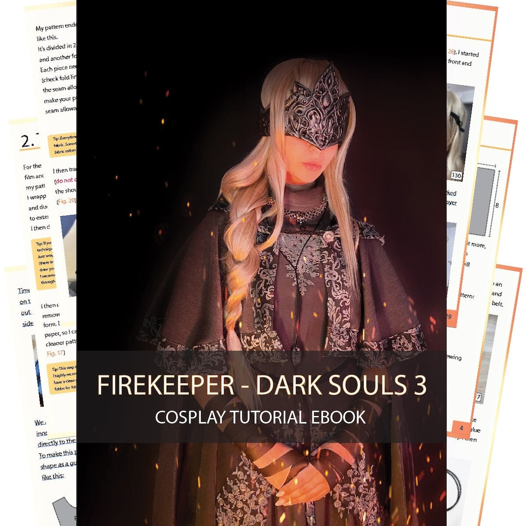 Firekeeper - Dark Souls 3 - Cosplay Tutorial Ebook - Etsy