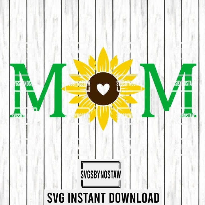 Mom Cut File in Svg/png/pdf. Mom Sunflower Svg. Mom Life Svg. | Etsy
