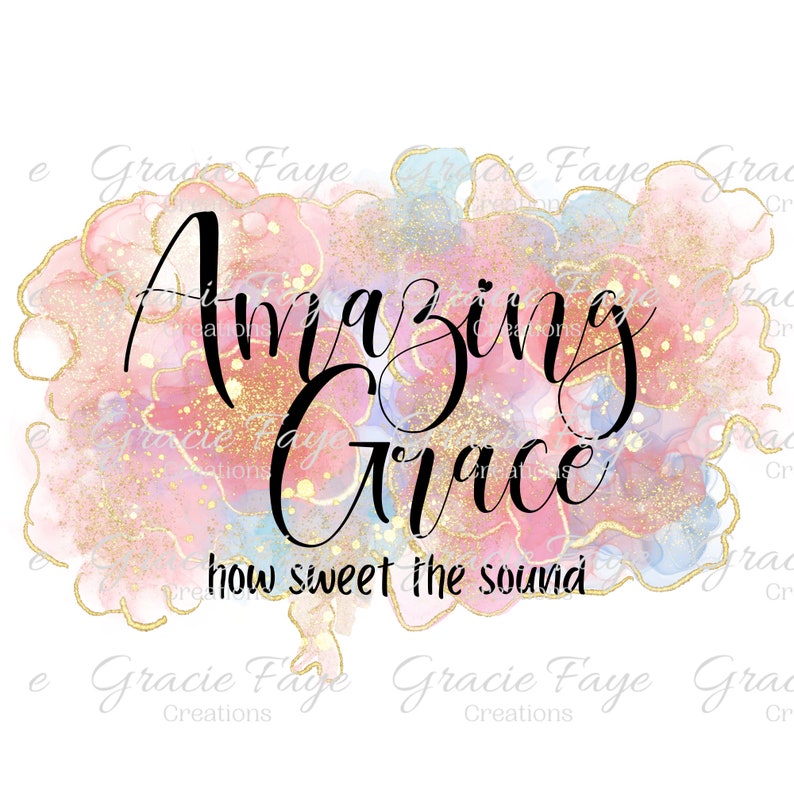 Amazing Grace-png File-instant Download-sublimation Design-digital ...