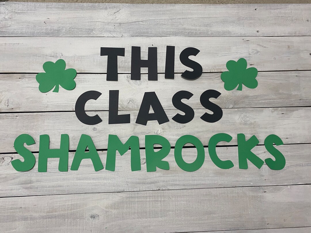 This Class Shamrocks - Teacher Supplies - St Patrick’s Day Decor ...