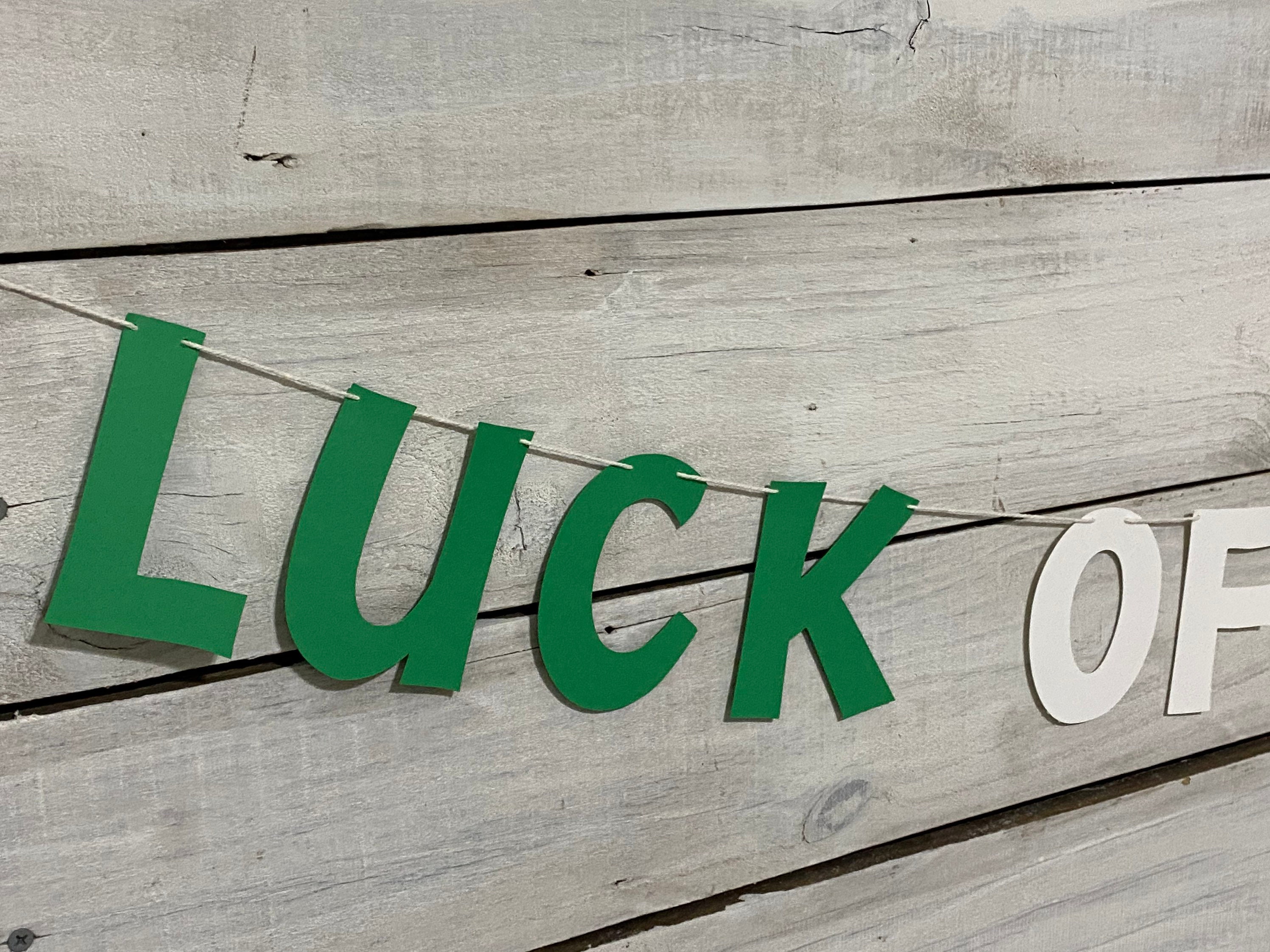 Luck of the Irish Banner St Patricks Day Banner St. - Etsy UK