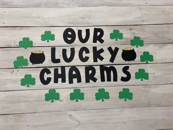 Our LUCKY CHARMS Bulletin Board-classroom Decor Shamrock - Etsy