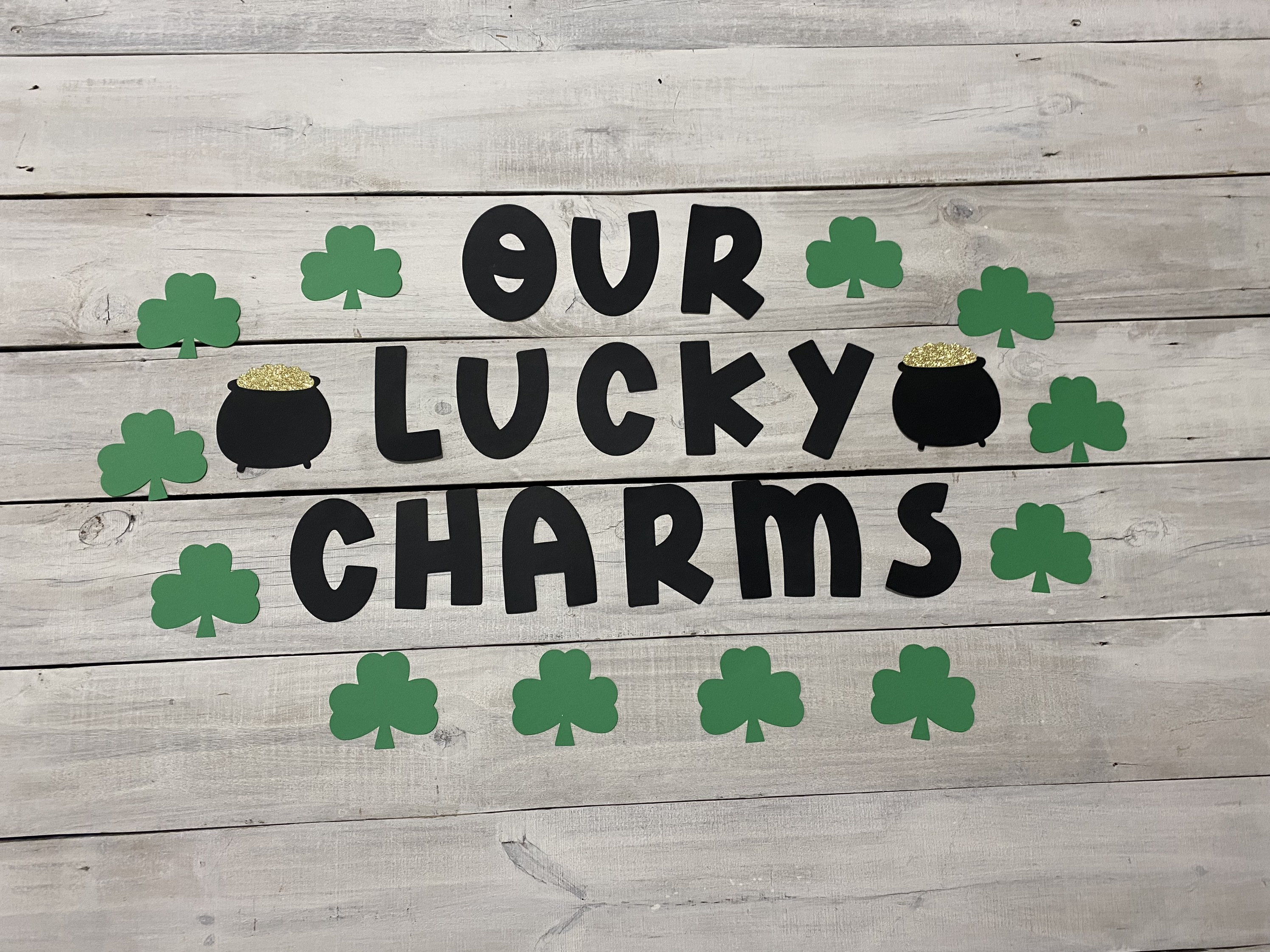Our LUCKY CHARMS Bulletin Board-classroom Decor Shamrock - Etsy