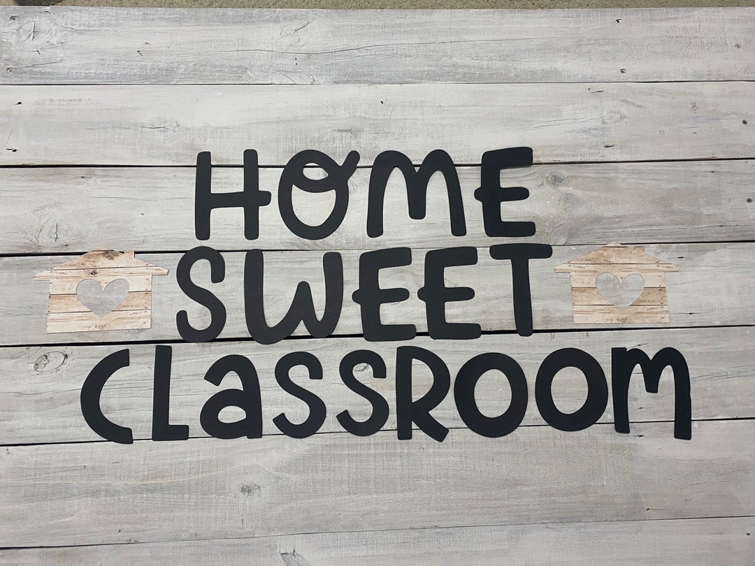 Home Sweet Classroom Bulletin Board: Teacher Decor - Etsy