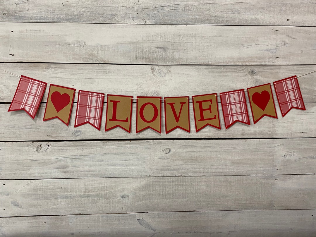 LOVE Pennant Banner - Valentine Mantle Decor - Love Banner - Valentines ...