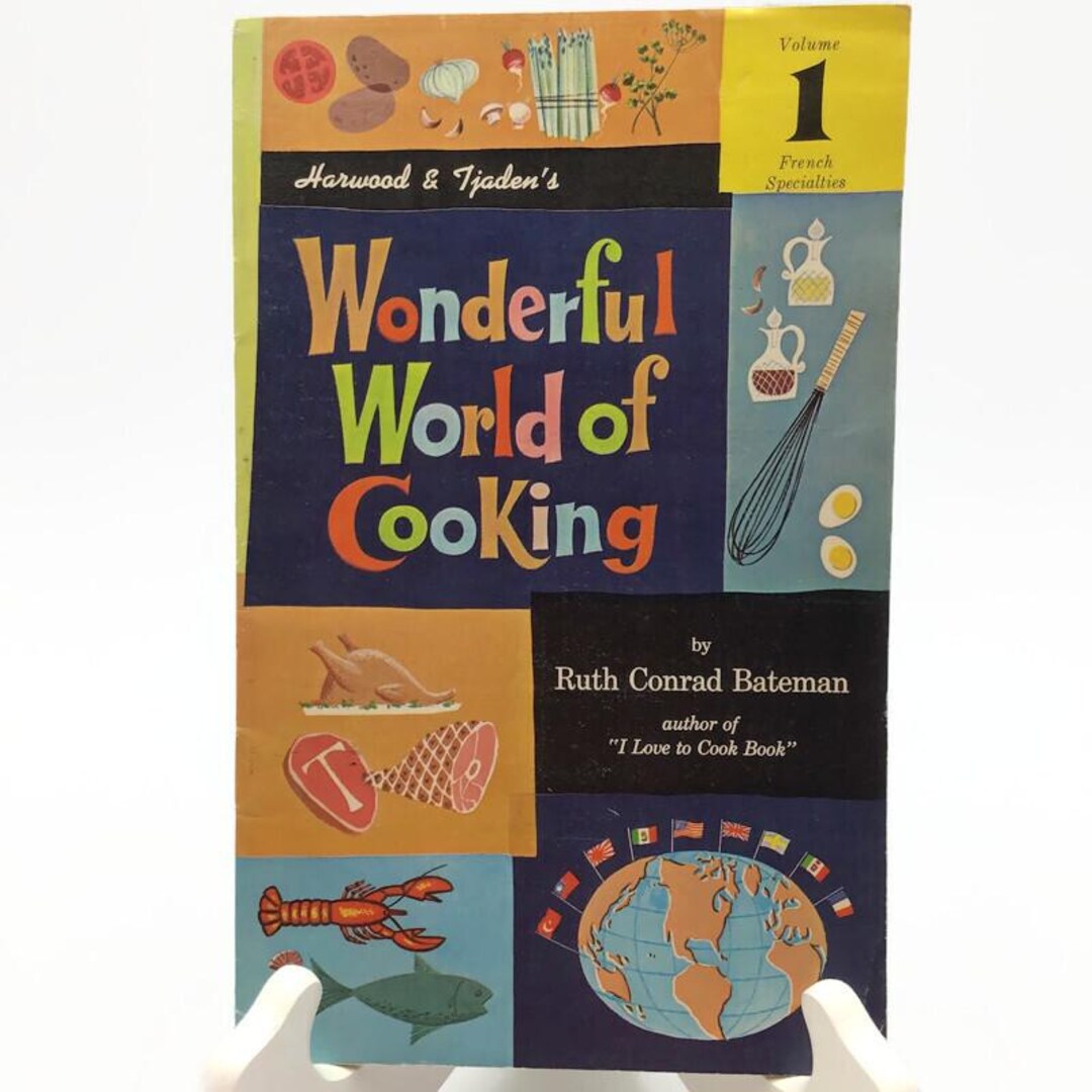 Wonderful World of Cooking Vol. 1 French Specialty Booklet Vintage Mid ...