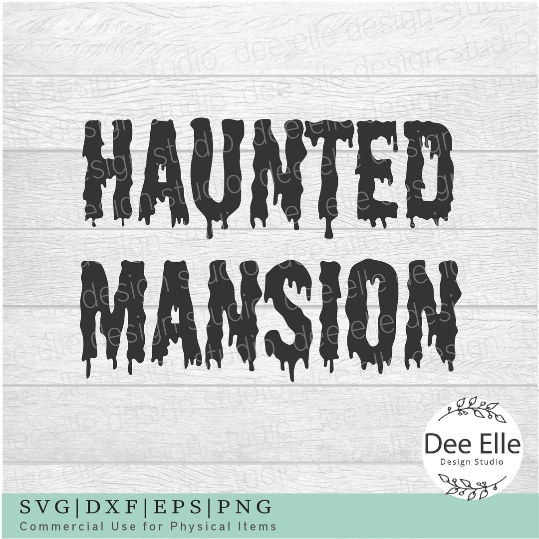 Haunted Mansion SVG, Halloween Party Sign Svg, Halloween Sign Clipart ...