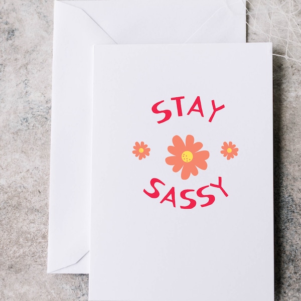 Stay Sassy - Etsy