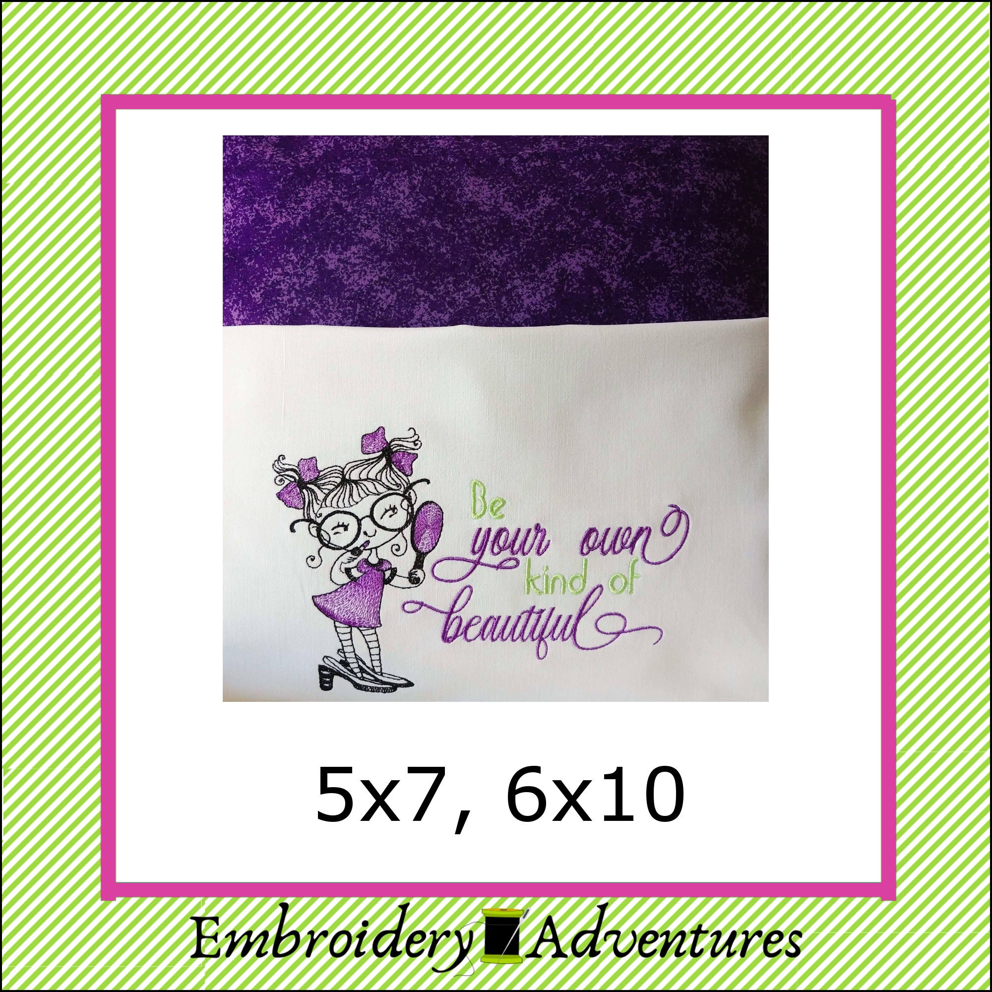Be Your Own Kind of Beautiful Machine Embroidery Design. Perfect for ...