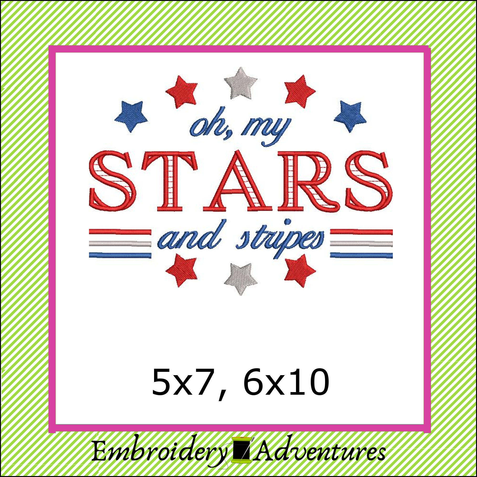 Oh My Stars and Stripes Patriotic Embroidery Design Multiple Sizes ...