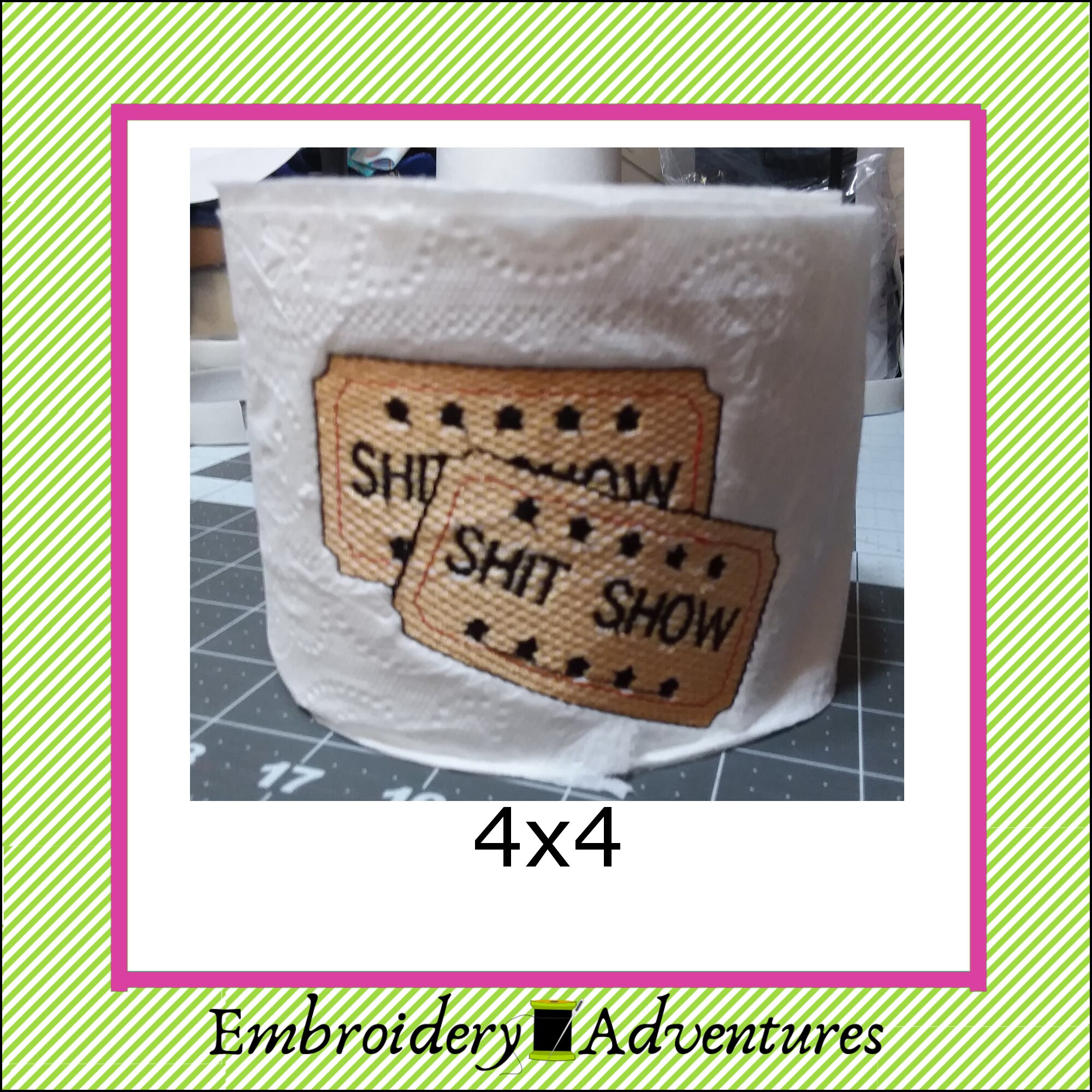 Tickets to the Shit Show 4x4 Embroidery Design - Etsy