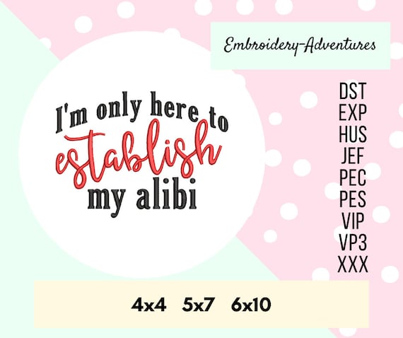 I'm Only Here to Establish an Alibi True Crime Buff | Etsy