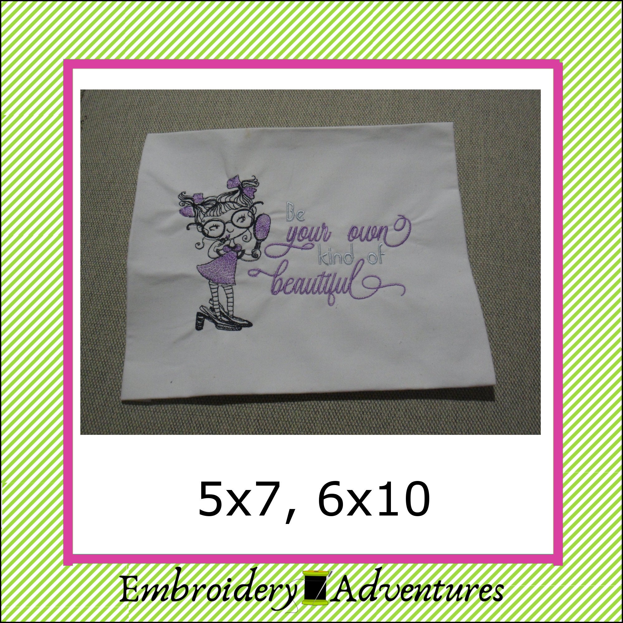 Be Your Own Kind of Beautiful Machine Embroidery Design. Perfect for ...