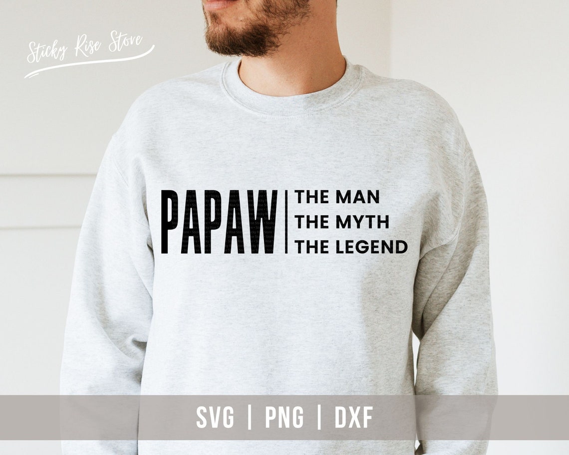 Papaw the Man the Myth the Legend SVG PNG Grandpa Svg - Etsy