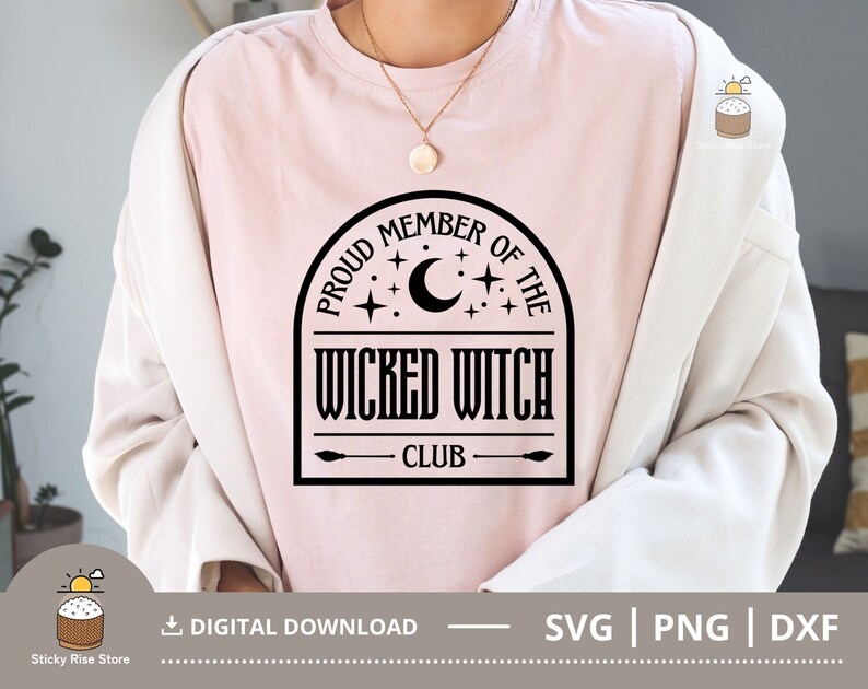Proud Member Witch Club Svg, Wicked Witch Svg, Bad Witch Svg, Halloween ...