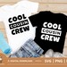 Cool Cousin Crew Svg Png, Cousin Svg, Cousin Squad Png, Family Group ...